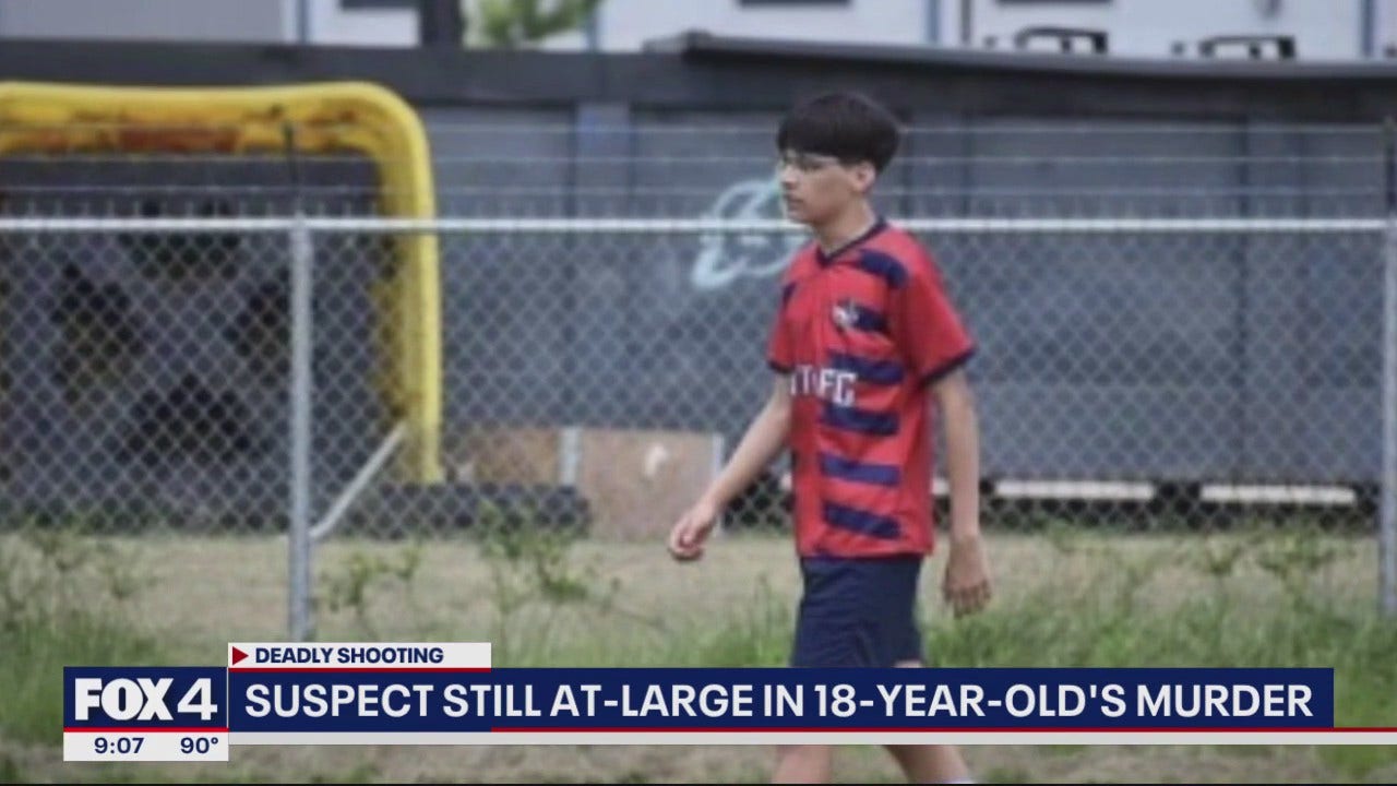 Suspect still at large in 18-year-old's murder | FOX 4 Dallas-Fort Worth