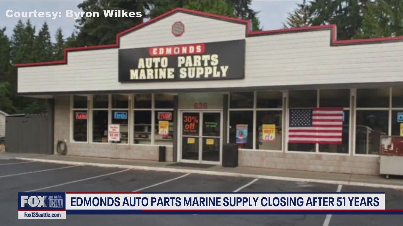 Edmonds' Auto Parts Marine Supply closing after 51 years | FOX 13 Seattle