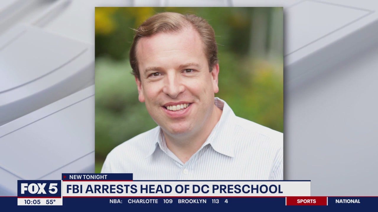 FBI Arrests Head of D.C. Preschool in Alleged Child Exploitation Case ...