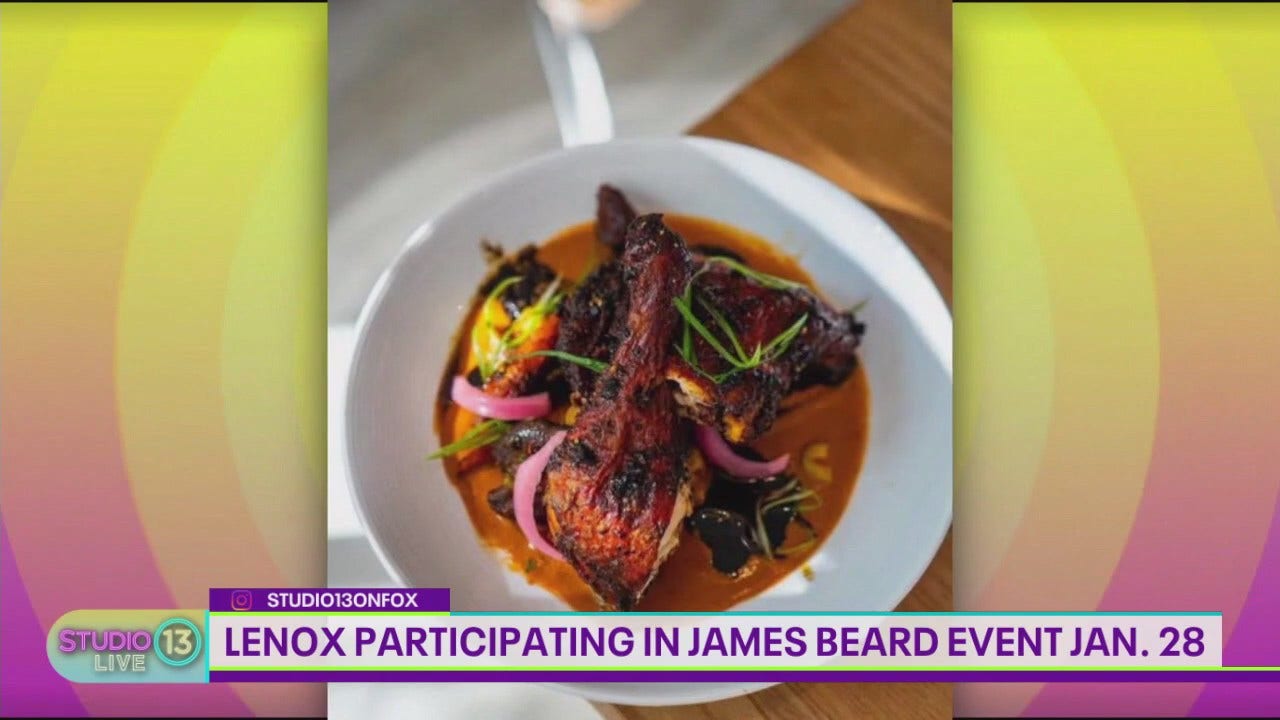 Emerald Eats: Lenox participating in James Beard event on Jan. 28 | FOX ...