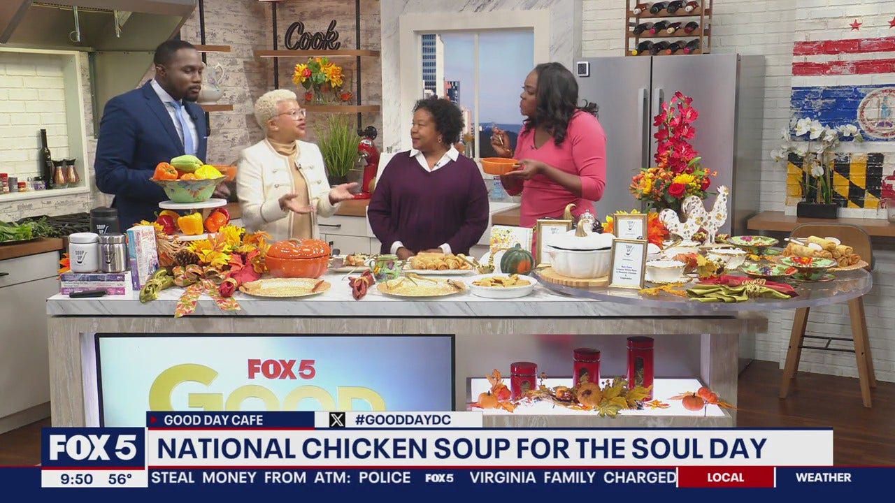 National Chicken Soup for the Soul Day | FOX 5 DC