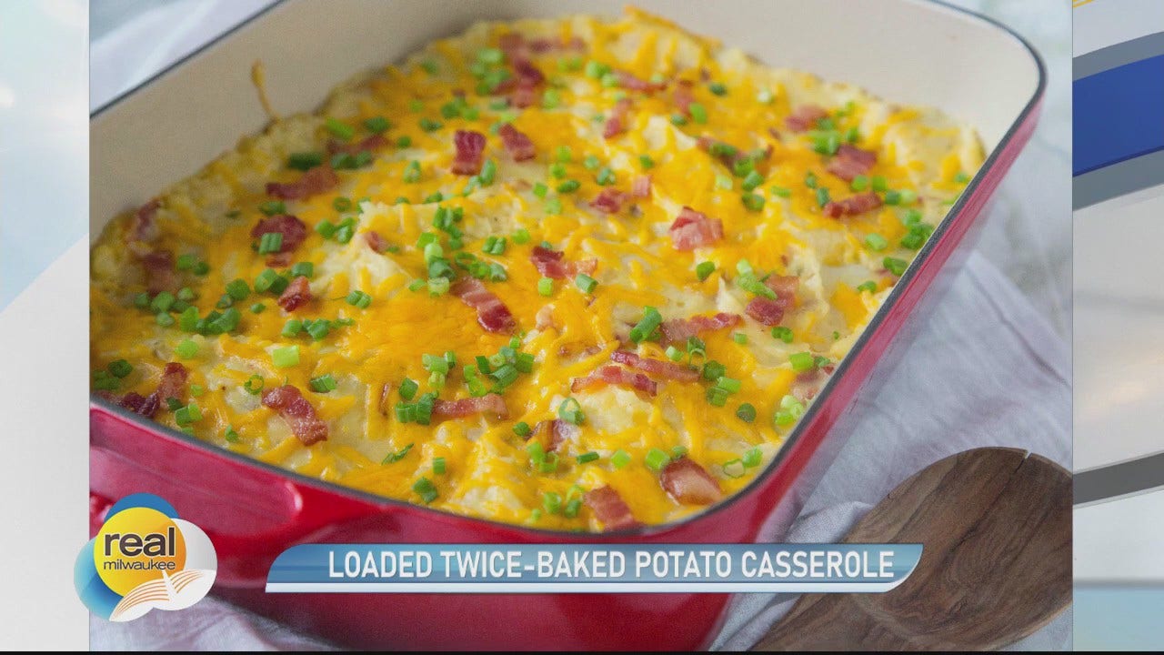RECIPE: Loaded twice-baked potato casserole | FOX6 Milwaukee