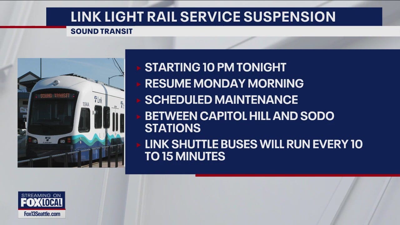 5 Sound Transit 1 Line stations closed this weekend | FOX 13 Seattle