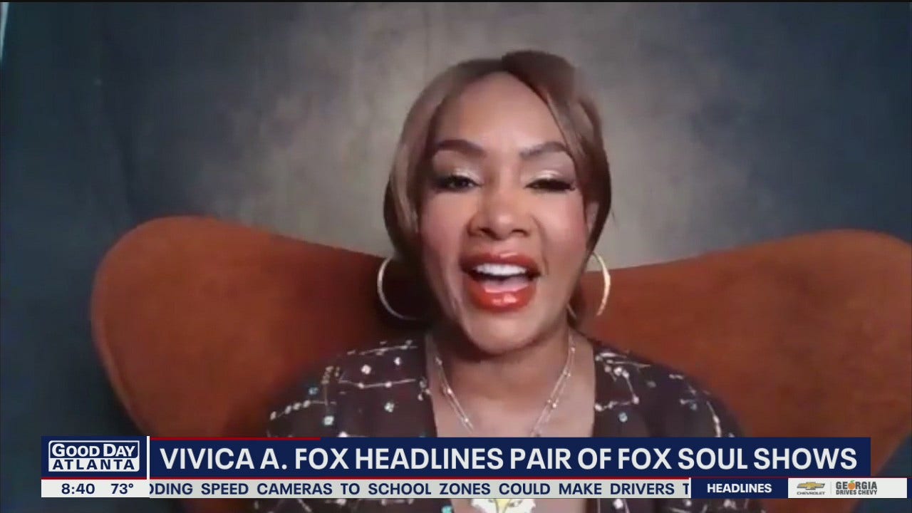 Vivica A. Fox headlines FOX SOUL shows | FOX 5 Atlanta