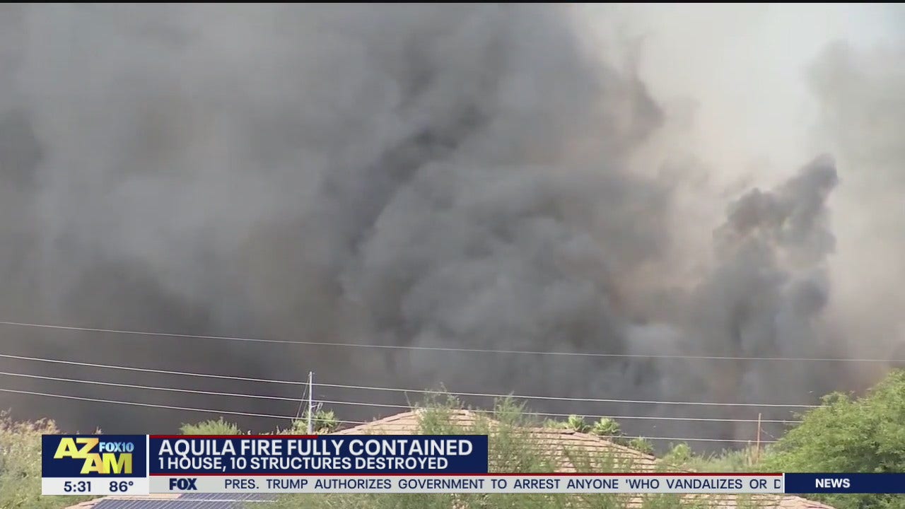 Aquila Fire grows to over 800 acres; fire fully contained | FOX 10 Phoenix