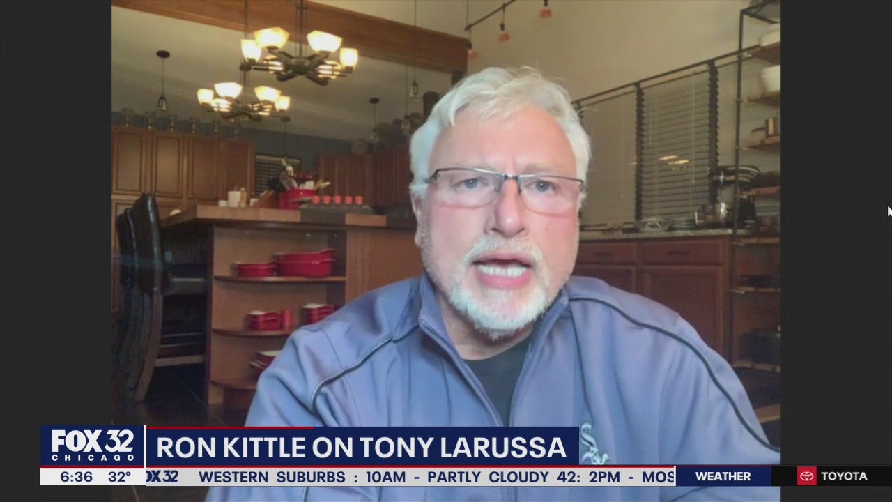 Ron Kittle on the White Sox hiring of Tony La Russa | FOX 32 Chicago