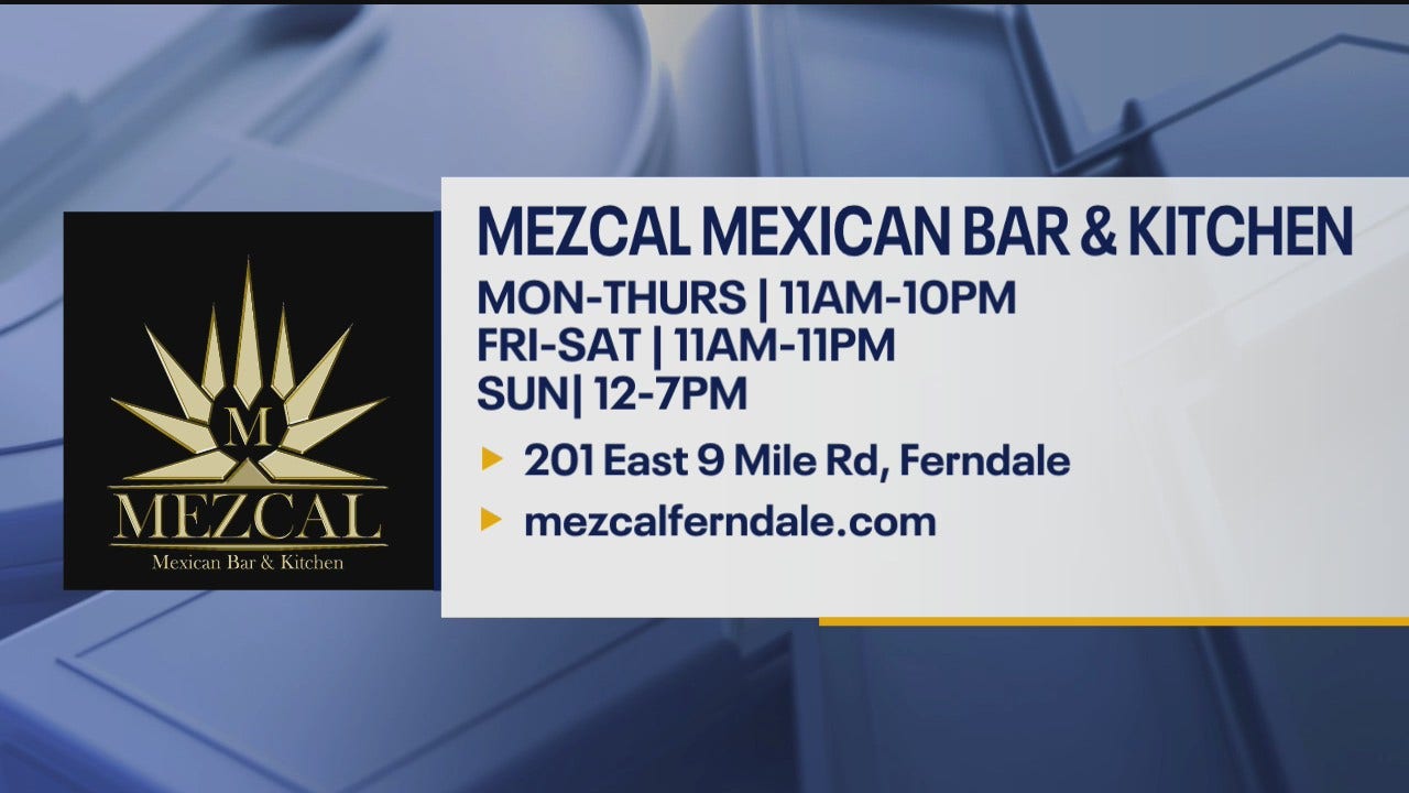 Mezcal Mexican Bar & Kitchen | FOX 2 Detroit