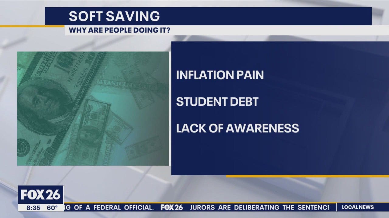 What is soft saving? | FOX 26 Houston