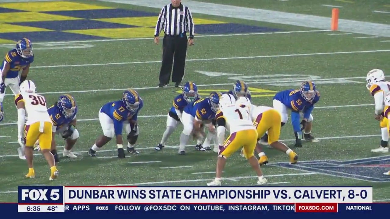 Dunbar wins state championship against Calvert | FOX 5 DC