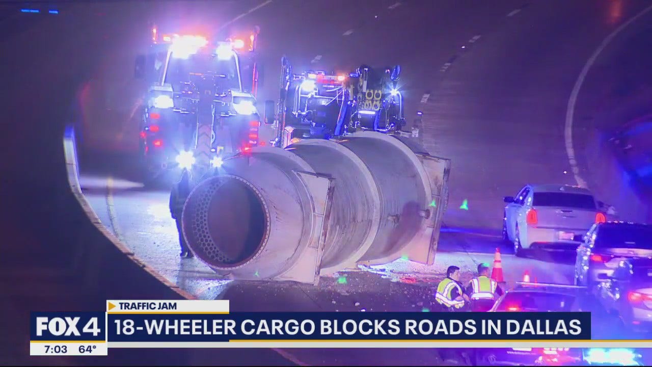 18-wheeler cargo blocks roads in dallas | FOX 4 Dallas-Fort Worth