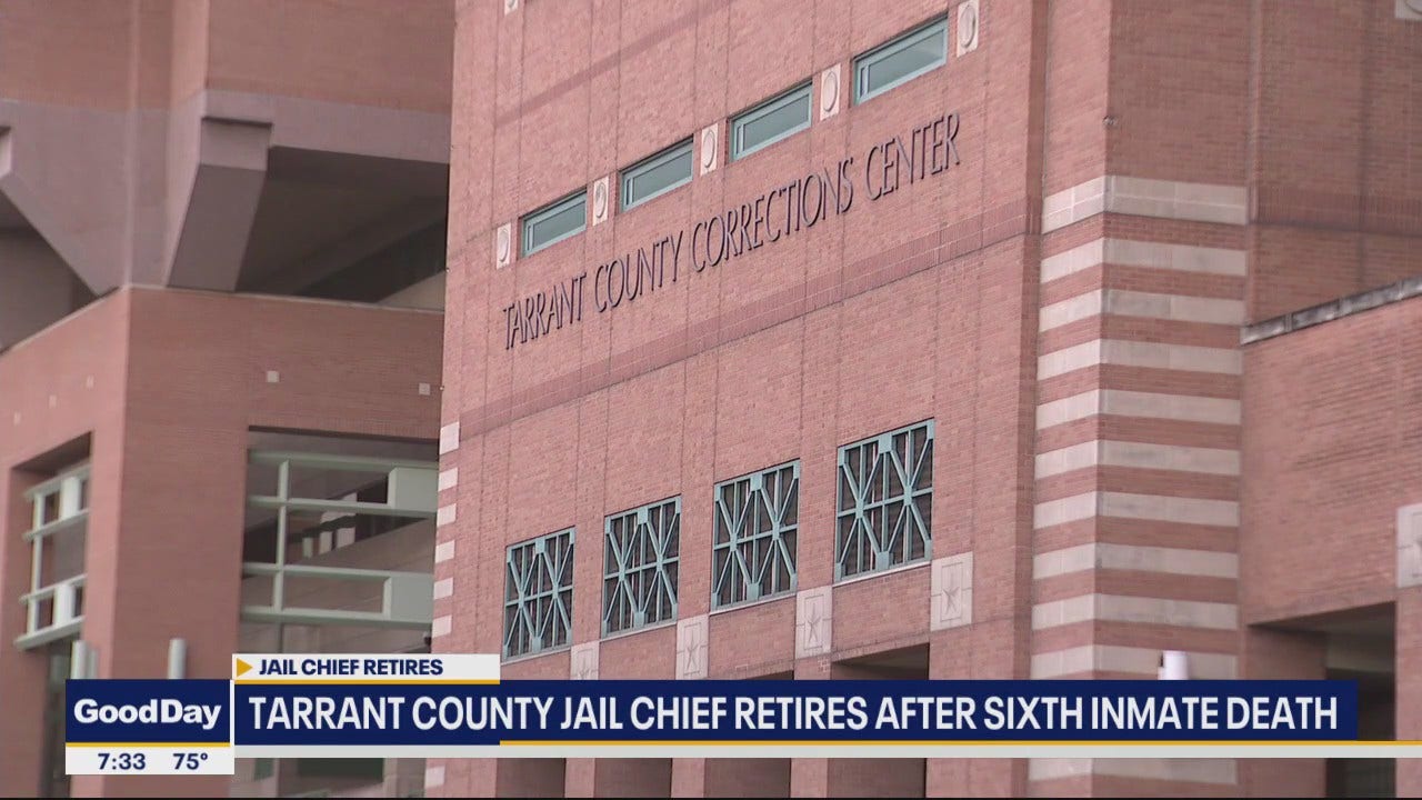 Tarrant County jail chief announces retirement | FOX 4 Dallas-Fort Worth