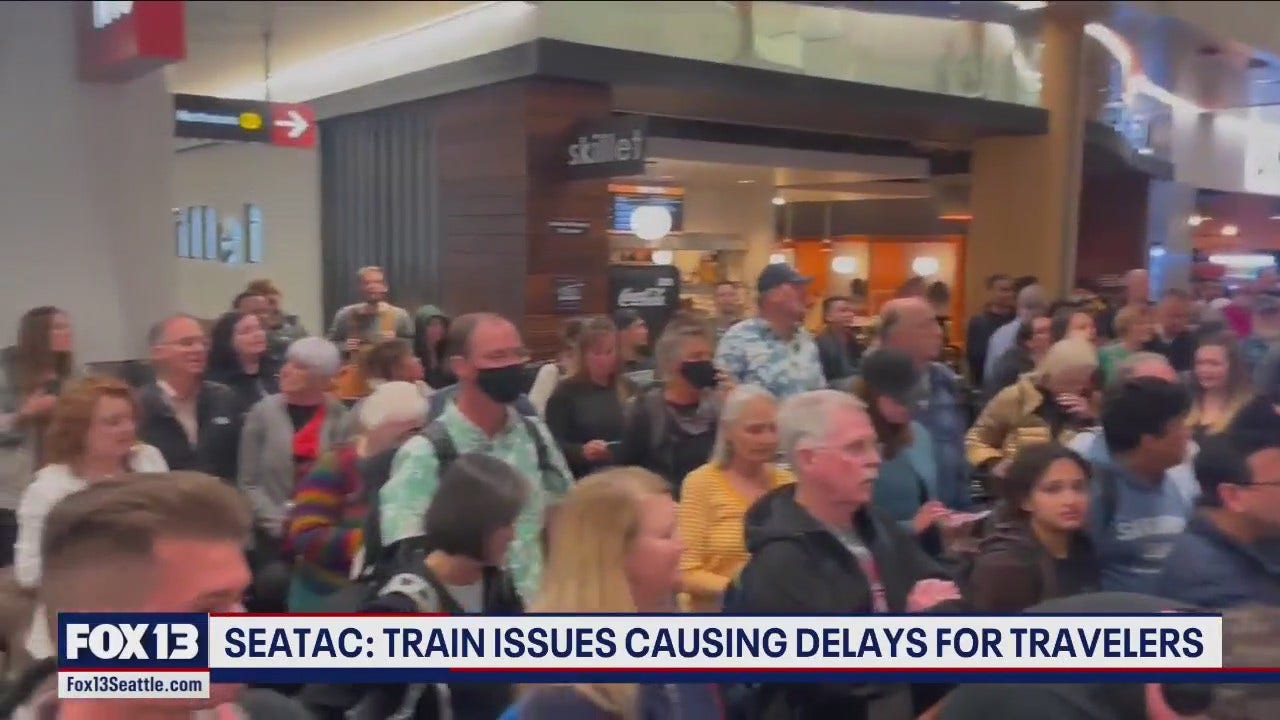 Train issues at SeaTac cause massive delays | FOX 13 Seattle
