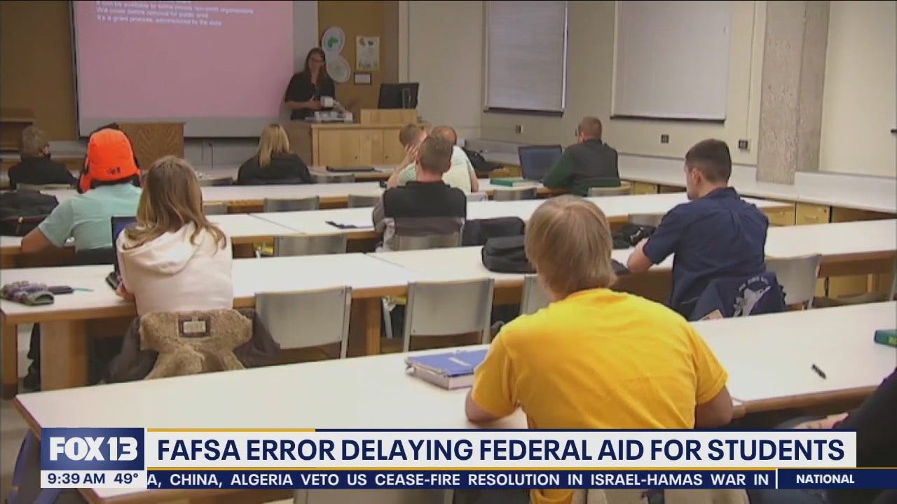 FAFSA error delays federal aid for students | FOX 13 Seattle
