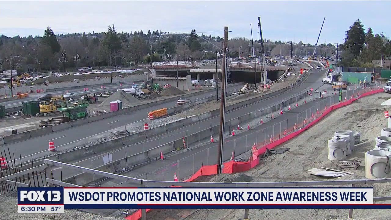 WSDOT promotes National Work Zone Awareness Week | FOX 13 Seattle