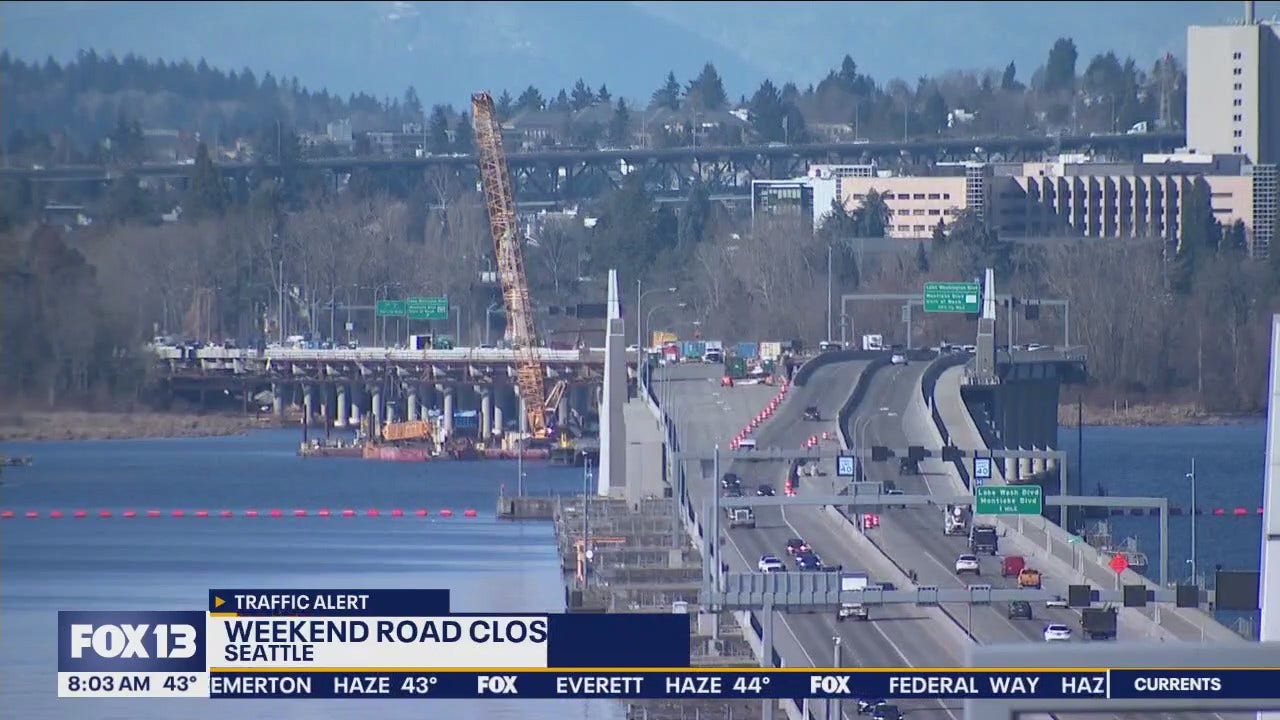 Weekend road closures to know about around Seattle | FOX 13 Seattle