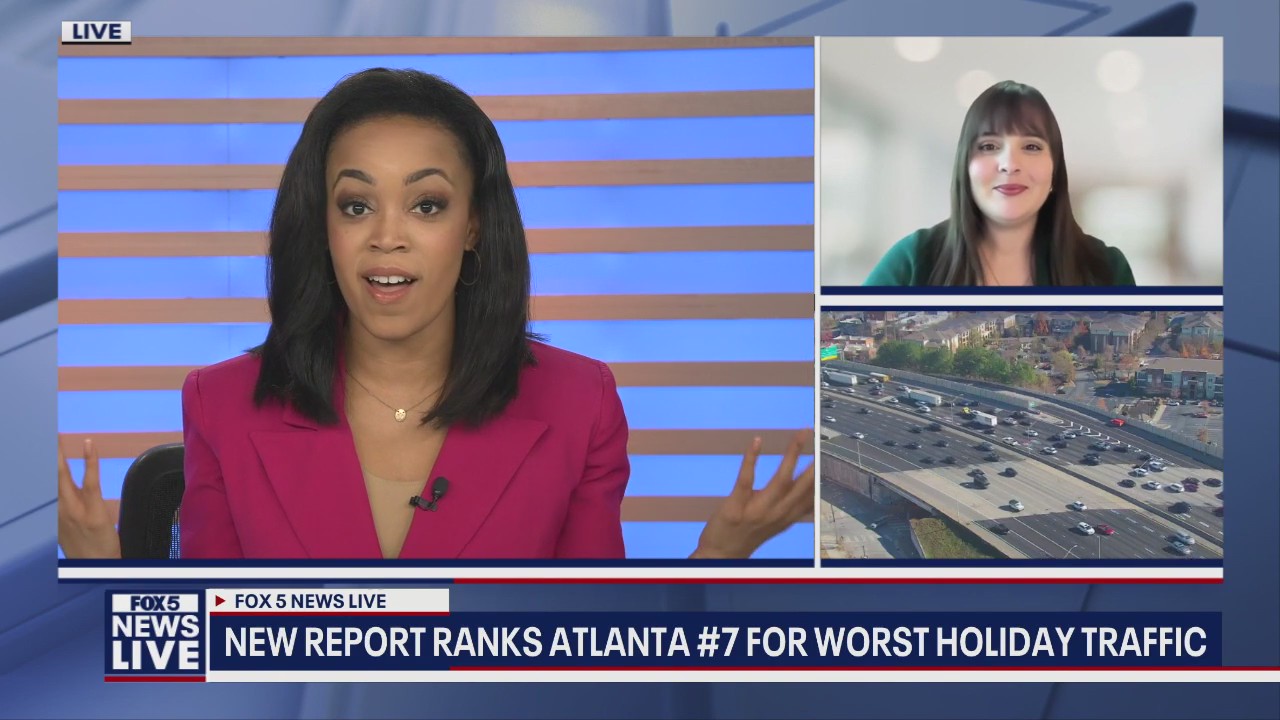 Atlanta ranks #7 for worst holiday traffic | FOX 5 Atlanta