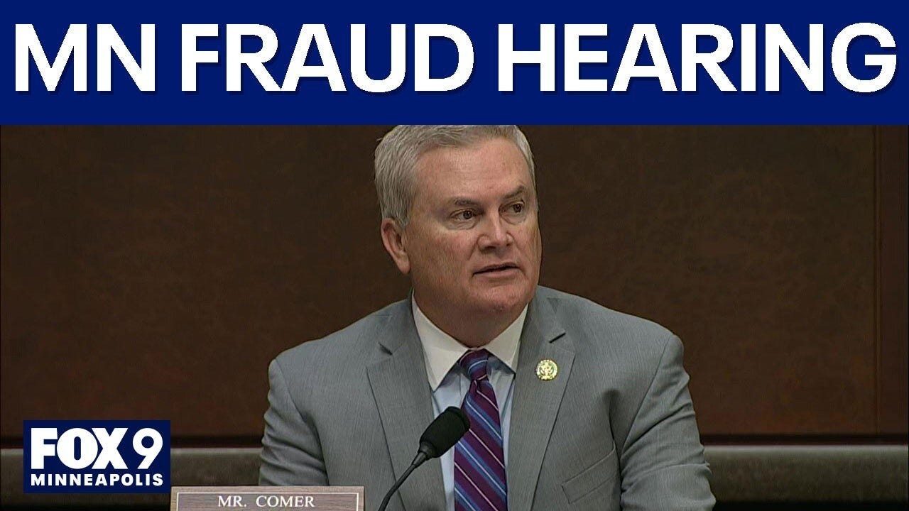 Rep. Comer on MN fraud: Walz 'asleep at wheel' | FOX 9 Minneapolis-St. Paul