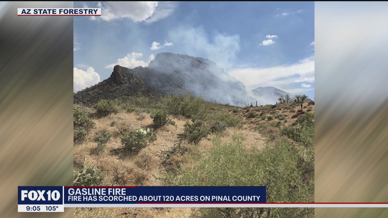 Gasline Fire burns about 120 acres in Pinal County | FOX 10 Phoenix