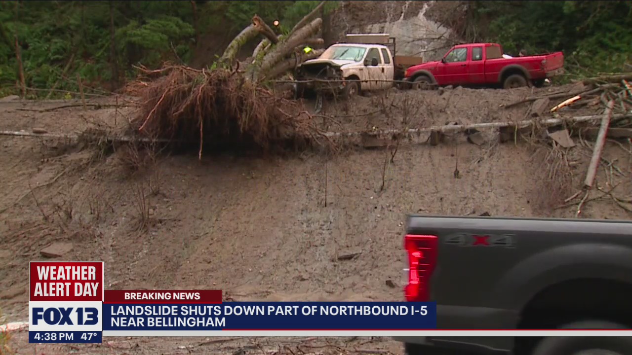 Mudslide shuts down all lanes of I-5 North near Bellingham | FOX 13 Seattle