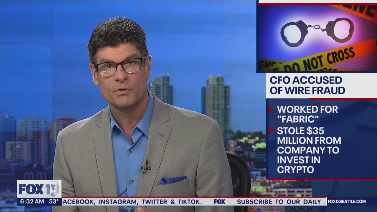 CFO accused of wire fraud | FOX 13 Seattle