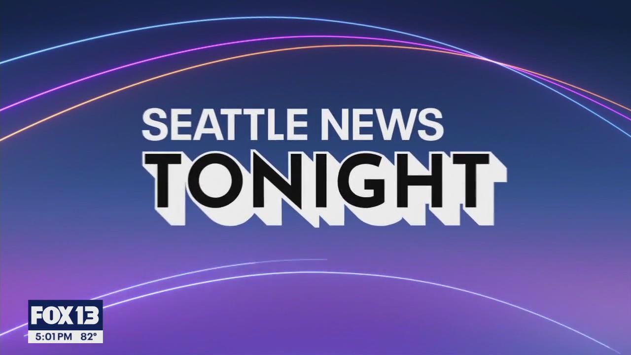 Seattle News Tonight for Thursday, 7/17 | FOX 13 Seattle