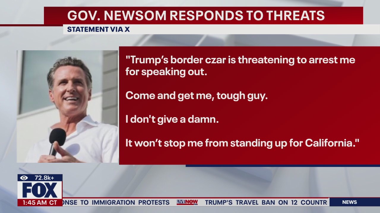 Newsom to border czar: "Come and get me, tough guy" | LiveNOW from FOX