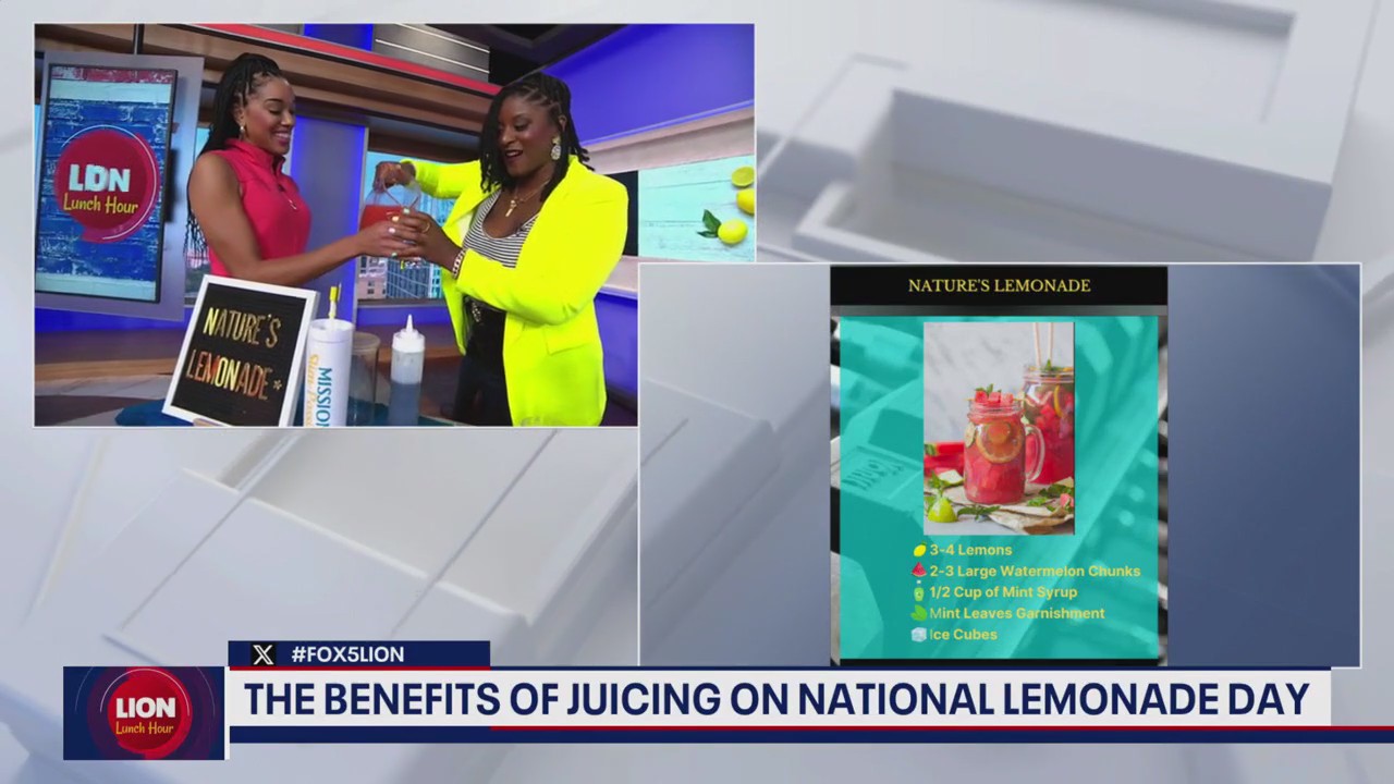 The Benefits of Juicing on National Lemonade Day | FOX 5 DC