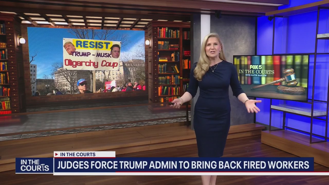 Judges rule Trump Administration to bring back thousands of fired ...