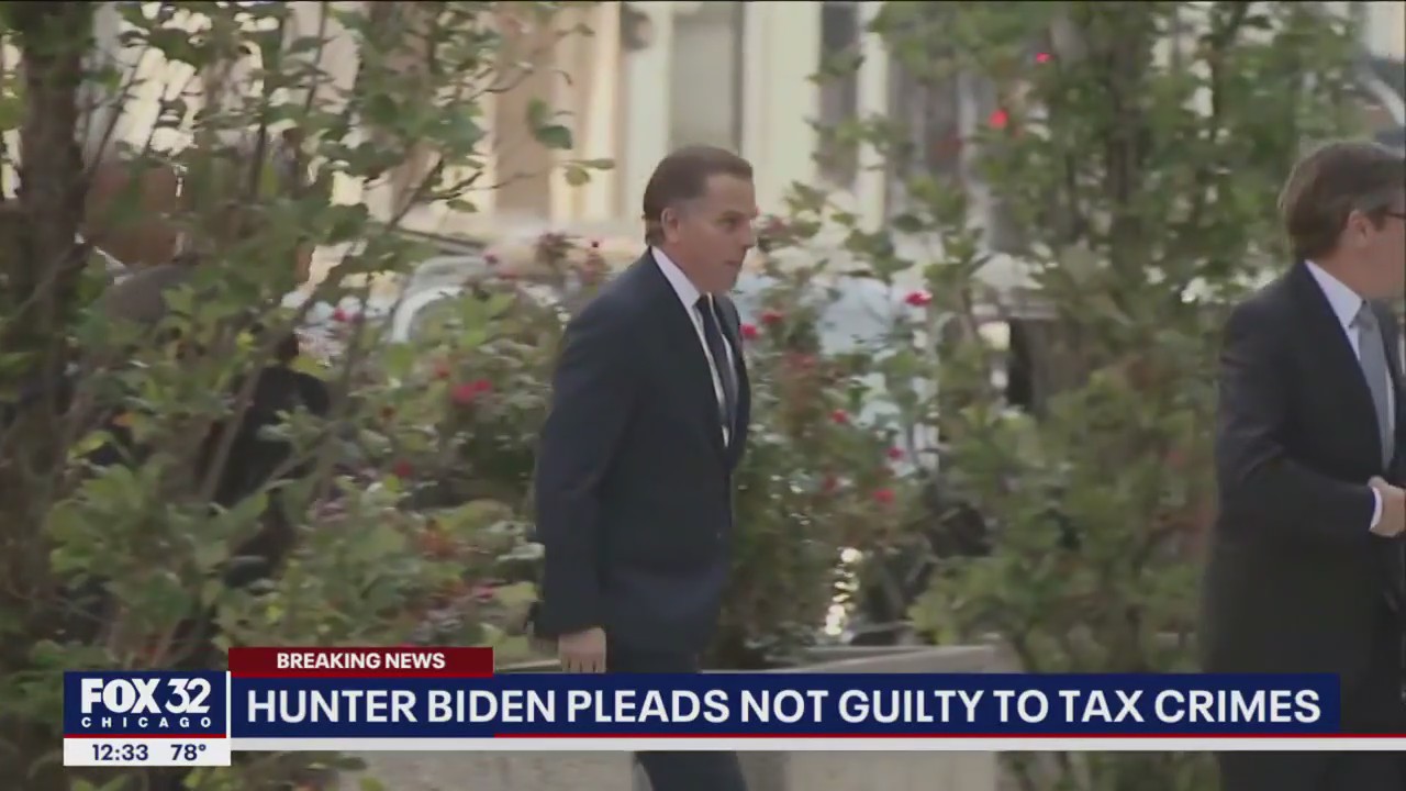 Hunter Biden pleads not guilty to tax crimes | FOX 32 Chicago