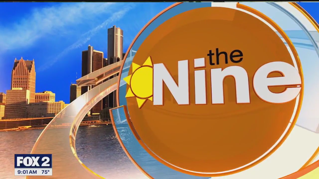The Nine on FOX 2 News Morning | May 22 | FOX 2 Detroit
