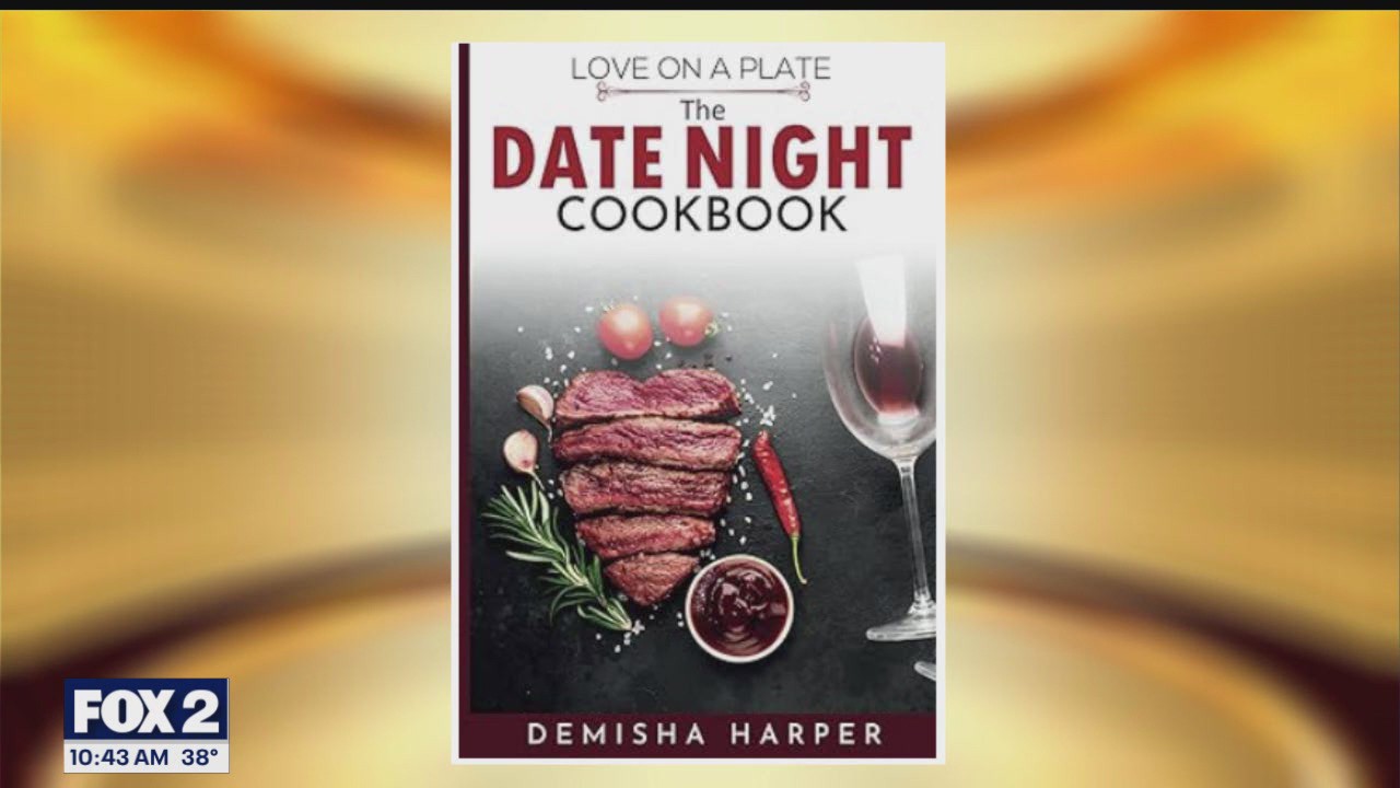 Love on a Plate: The Date Night Cookbook | FOX 2 Detroit