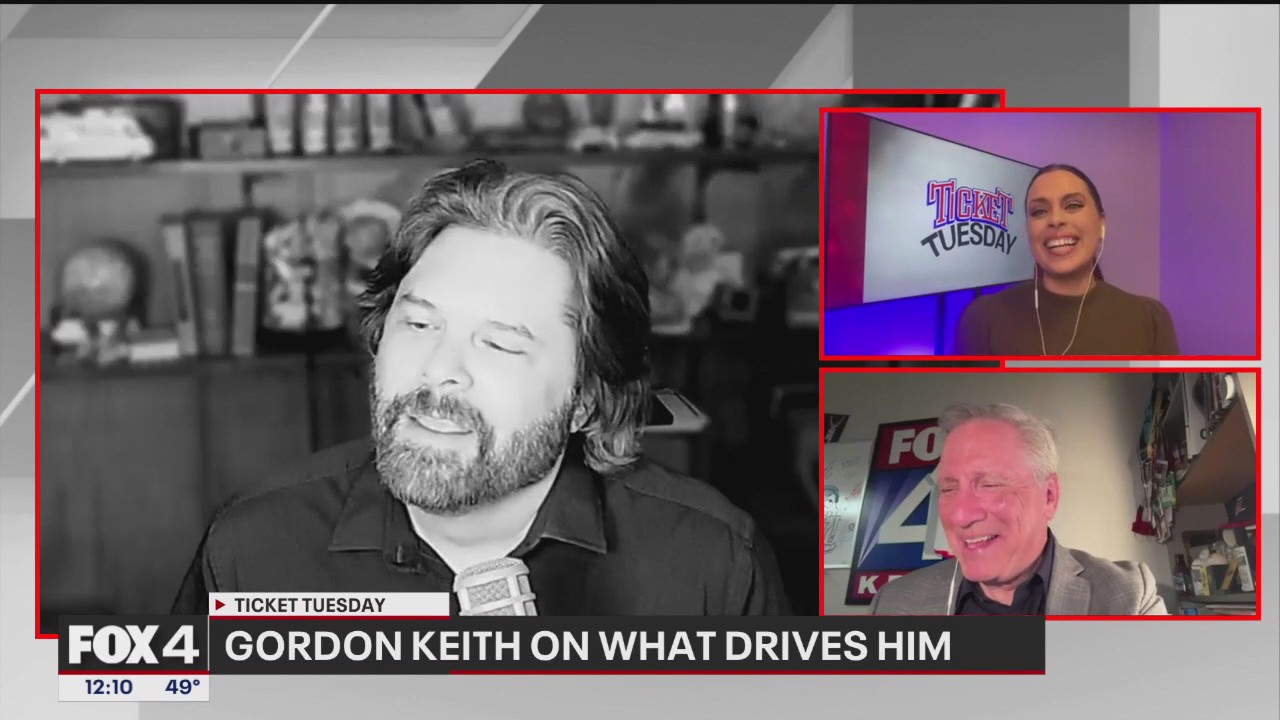 Ticket Tuesday: Gordon Keith | FOX 4 Dallas-Fort Worth