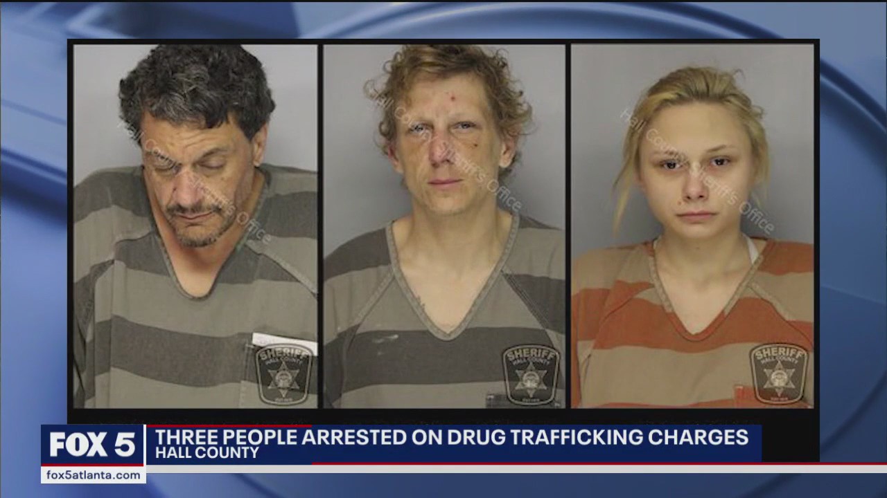 Three arrested in Hall County on drug trafficking charges | FOX 5 Atlanta