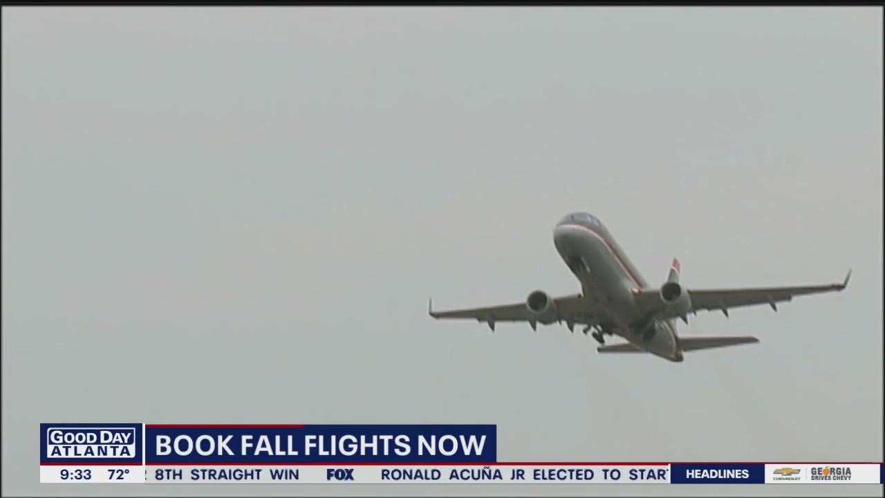 Book those fall break flights now | FOX 5 Atlanta