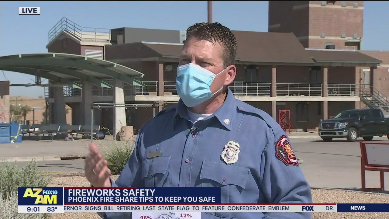 Phoenix Fire Department shares fireworks safety tips to keep you safe ...