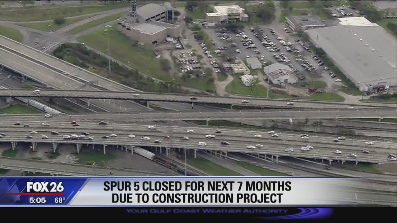 Spur 5 northbound closing Friday night at 9:00 PM | FOX 26 Houston