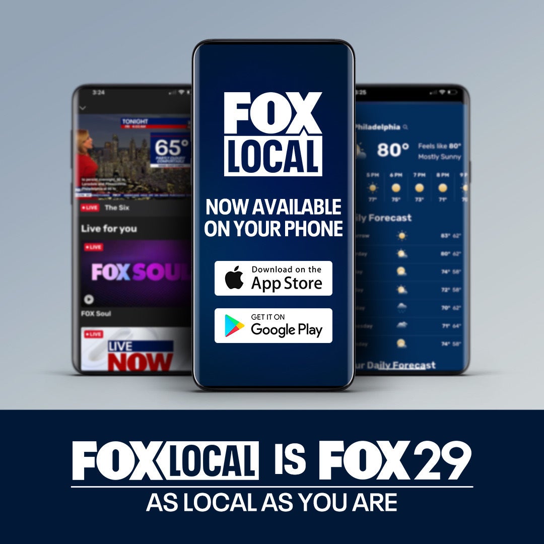 FOX 29 Philadelphia | Local News, Weather, and Live Streams | WTXF-TV