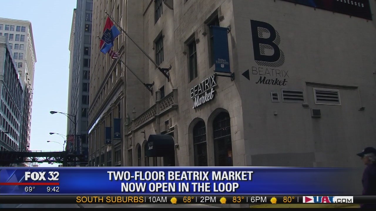 Beatrix Market opens in the Loop | FOX 32 Chicago