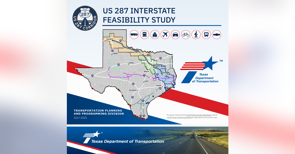 Texas' Next Interstate? New Texas I-287 Study: $25 Billion Price Tag ...