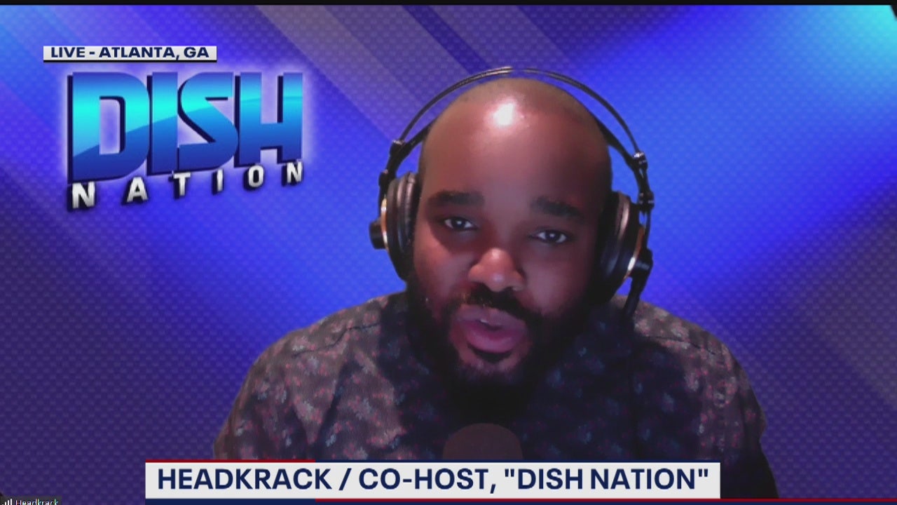 Headkrack from Dish Nation spills the celebrity tea