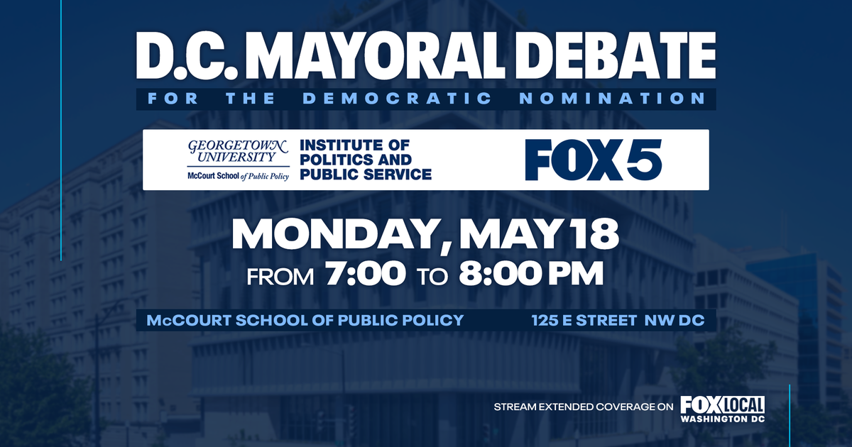 FOX 5 DC hosting DC Democratic mayoral primary debate with Georgetown ...