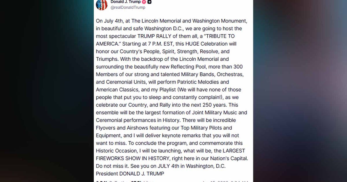 Trump says July 4th American 250 celebration will be a 'TRUMP RALLY ...