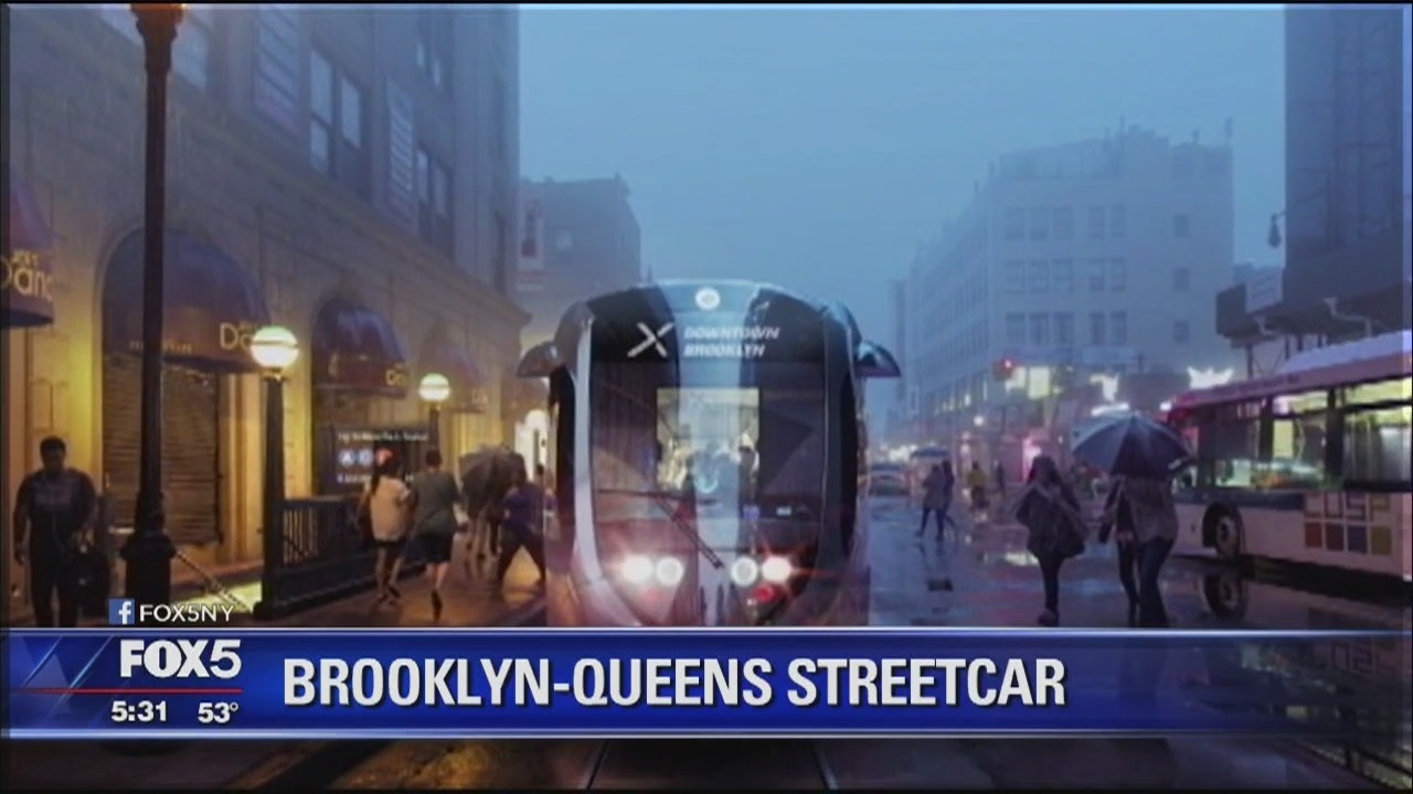 Brooklyn-Queens streetcar plan | FOX 5 New York