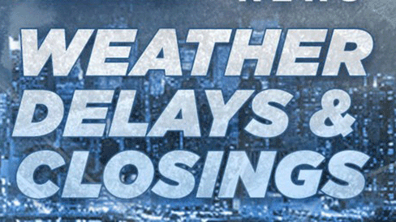 School Closings Delayed Openings For Wednesday December 11 2019