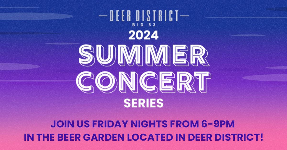 Milwaukee's Deer District Summer Concert Series begins May 31 | FOX6 ...