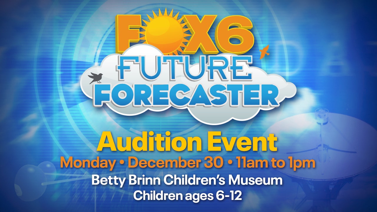 Calling all future forecasters! | FOX6 Milwaukee