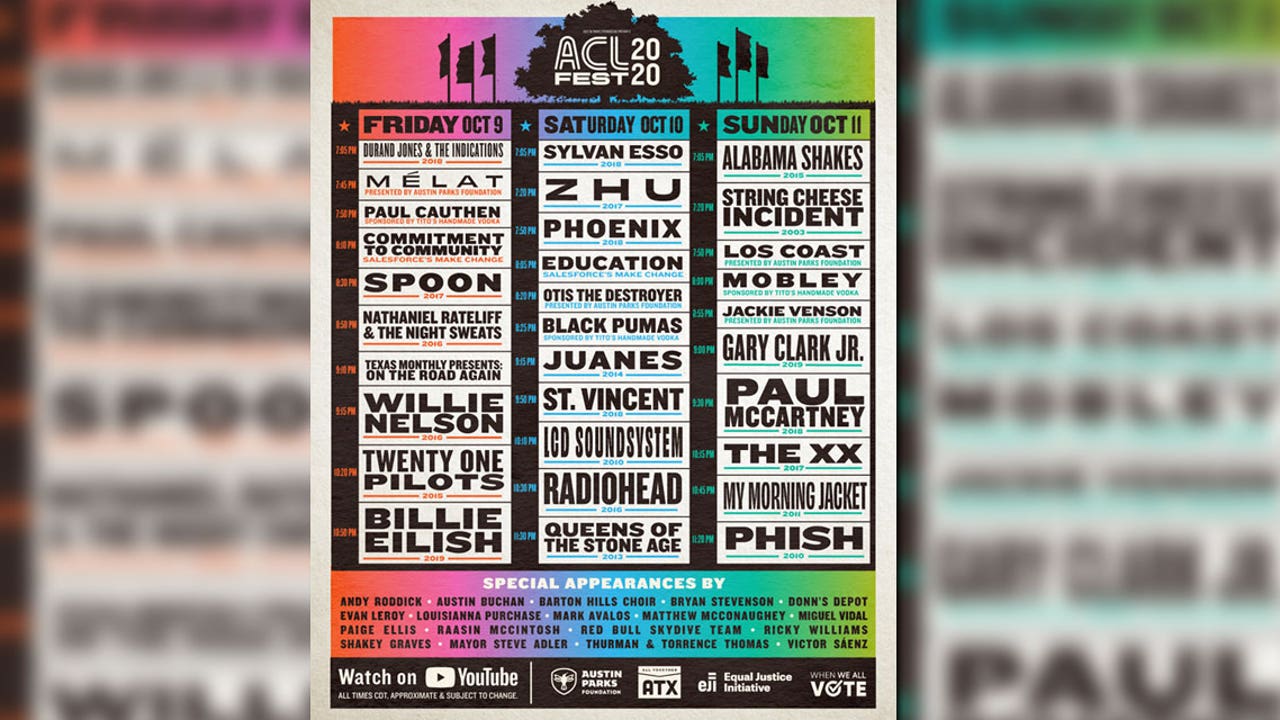 Lineup For ACL Fest 2020 Three night Broadcast Announced FOX 7 Austin Lineup For ACL Fest 2020 Three night Broadcast Announced FOX 7 Austin