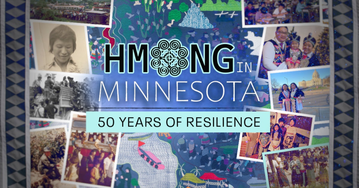 How to watch: 'Hmong in Minnesota: 50 Years of Resilience' documentary ...